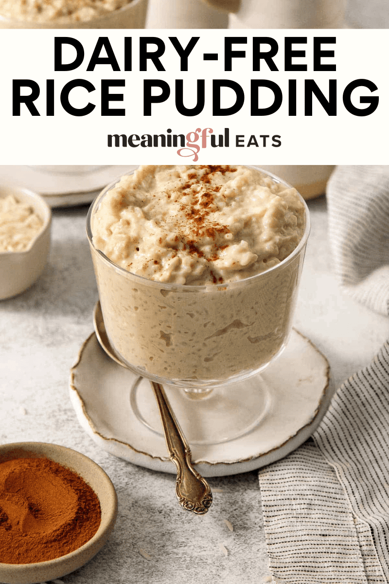 Dairy-Free Rice Pudding (with Egg Yolks!) - Meaningful Eats